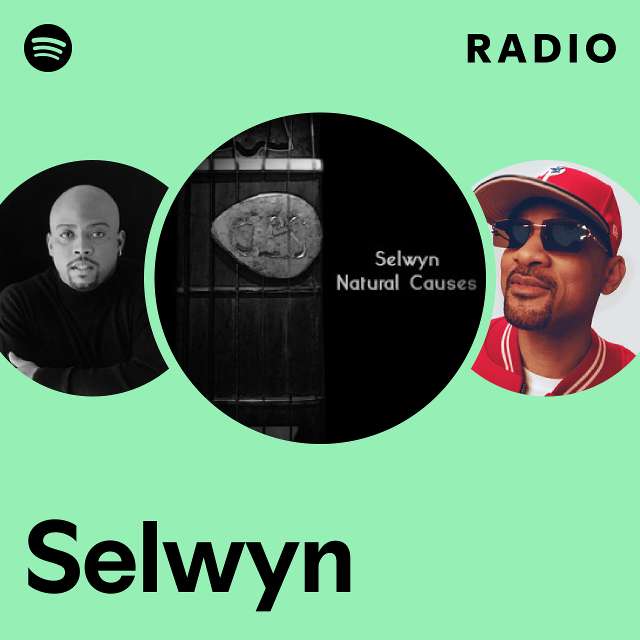 Selwyn Radio - playlist by Spotify | Spotify