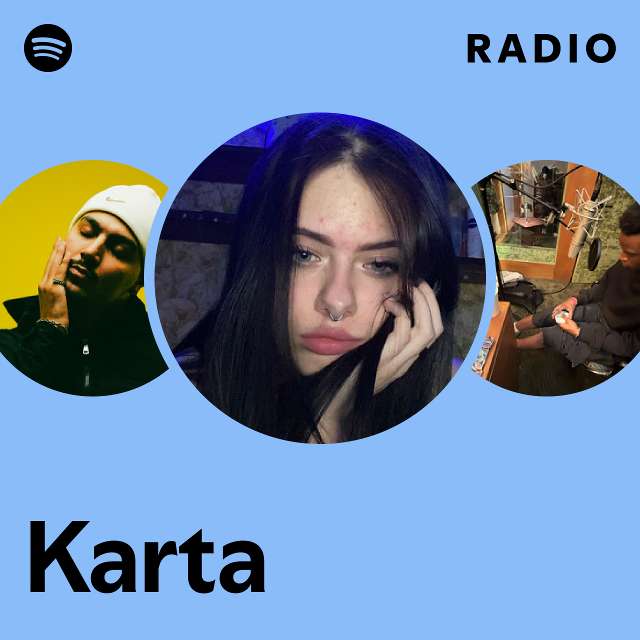 Karta Radio - playlist by Spotify | Spotify