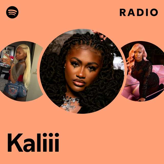 Kaliii Radio - playlist by Spotify | Spotify