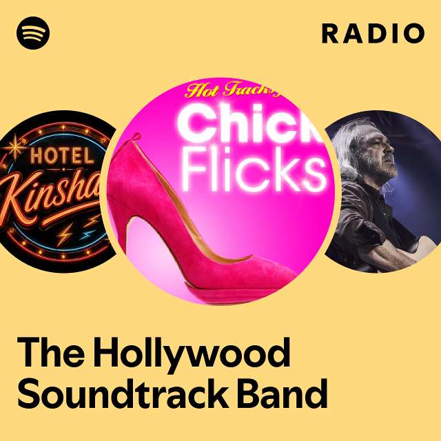 The Hollywood Soundtrack Band Radio - playlist by Spotify | Spotify