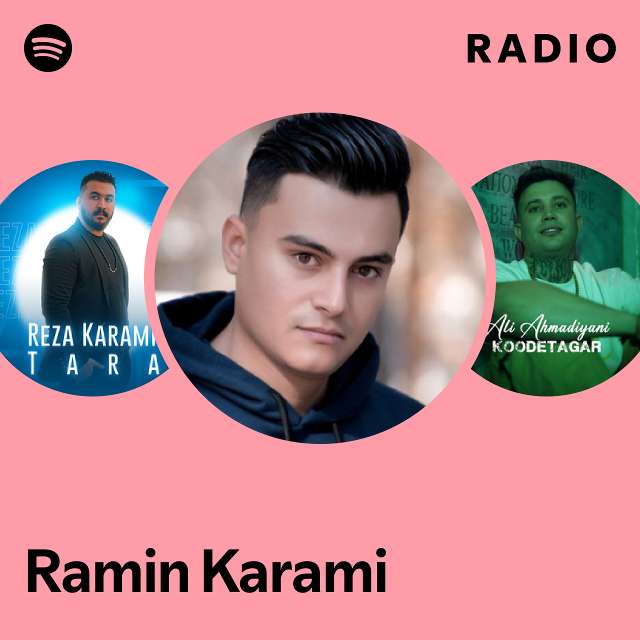 Ramin Karami Radio - playlist by Spotify | Spotify