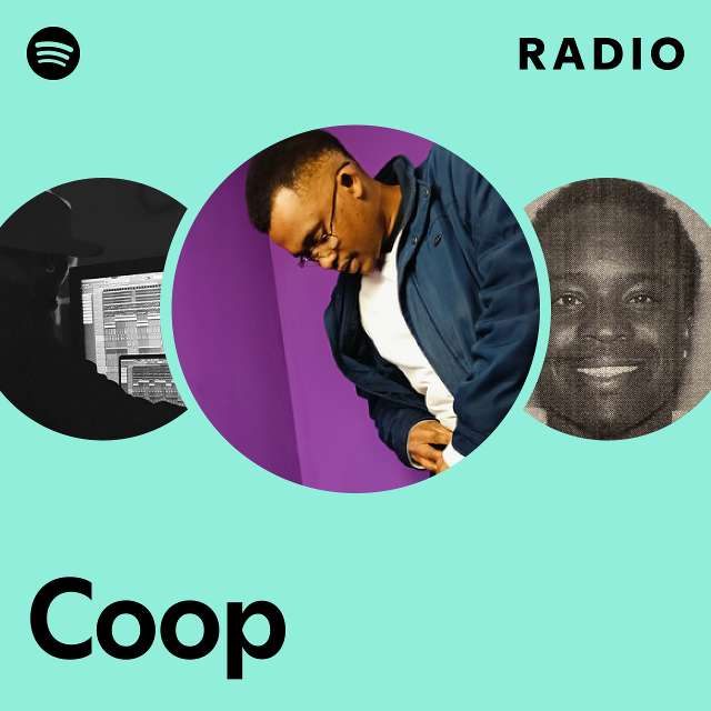 Coop Radio - playlist by Spotify | Spotify