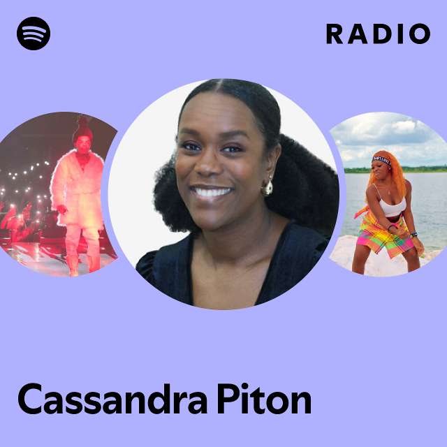 Cassandra Piton Radio - playlist by Spotify | Spotify