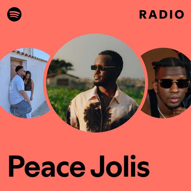 Peace Jolis Radio - playlist by Spotify | Spotify