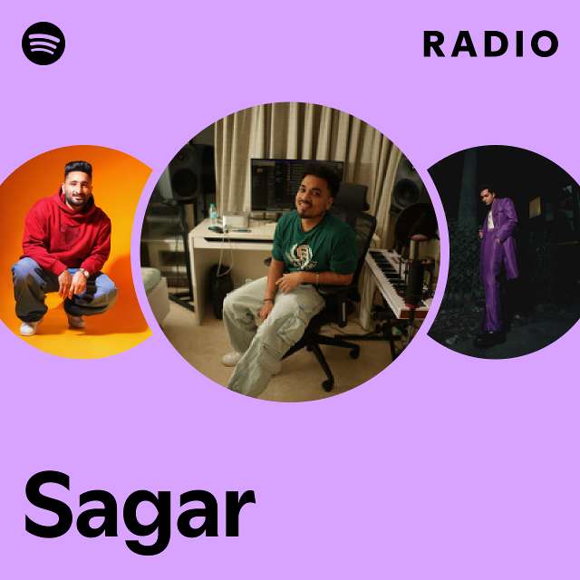 Sagar Radio - playlist by Spotify | Spotify