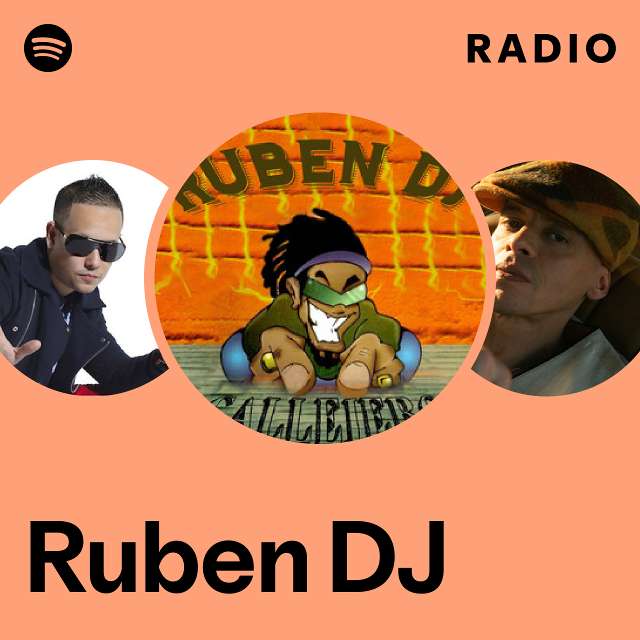 Ruben DJ Radio - playlist by Spotify | Spotify