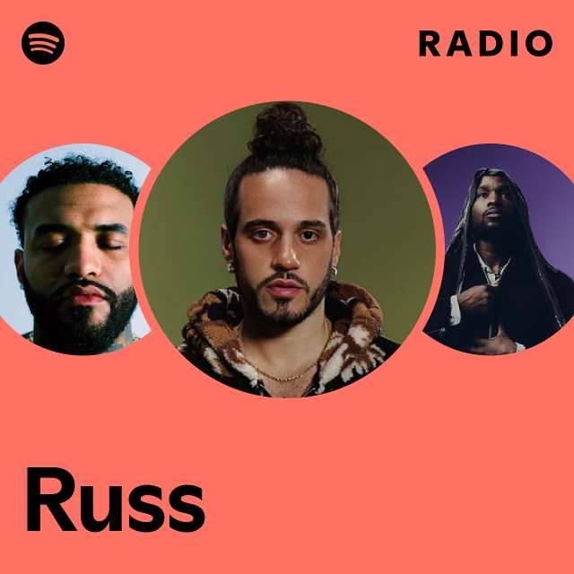 Russ Radio - playlist by Spotify | Spotify