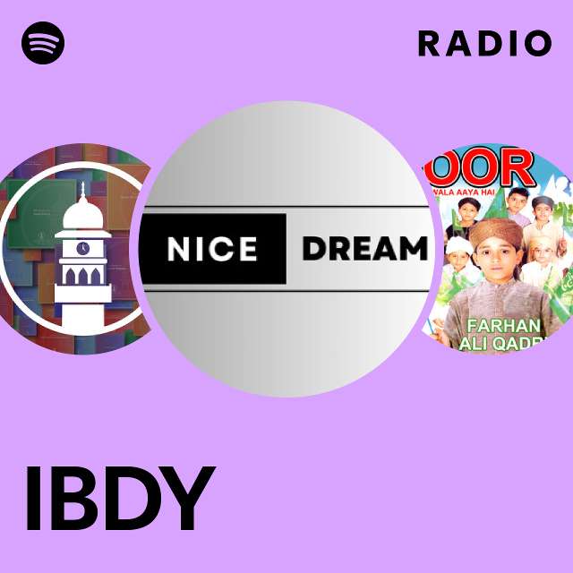 IBDY Radio - playlist by Spotify | Spotify