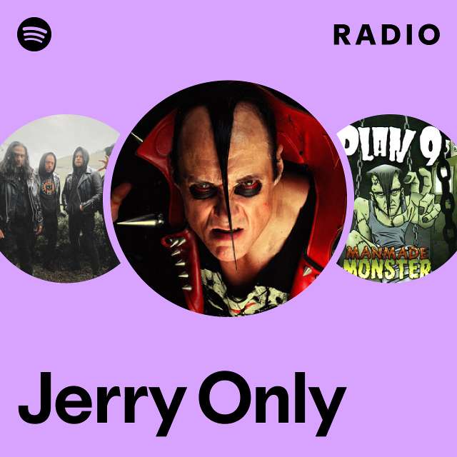 Jerry Only Radio - playlist by Spotify | Spotify
