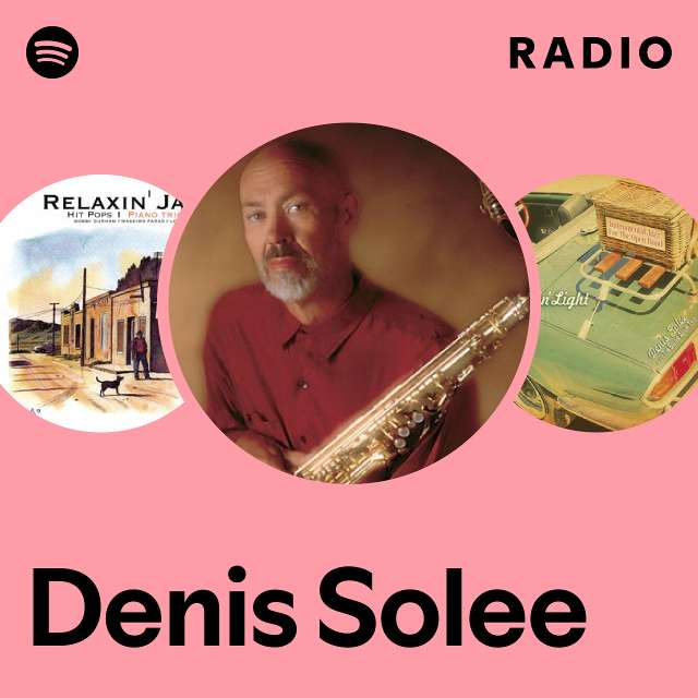 Denis Solee Radio - playlist by Spotify | Spotify