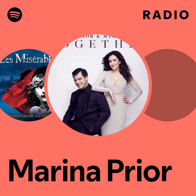 Marina Prior Radio - playlist by Spotify | Spotify