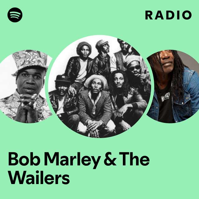 Bob Marley & The Wailers Radio - playlist by Spotify | Spotify