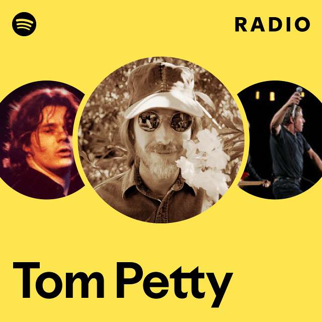 Tom Petty Radio - playlist by Spotify | Spotify
