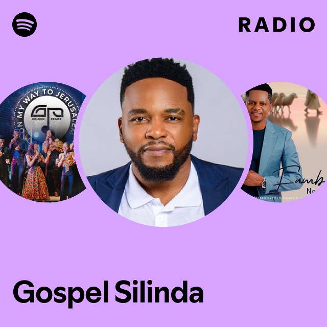 Gospel Silinda Radio - playlist by Spotify | Spotify