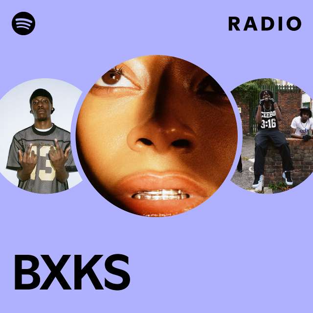 BXKS Radio - playlist by Spotify | Spotify