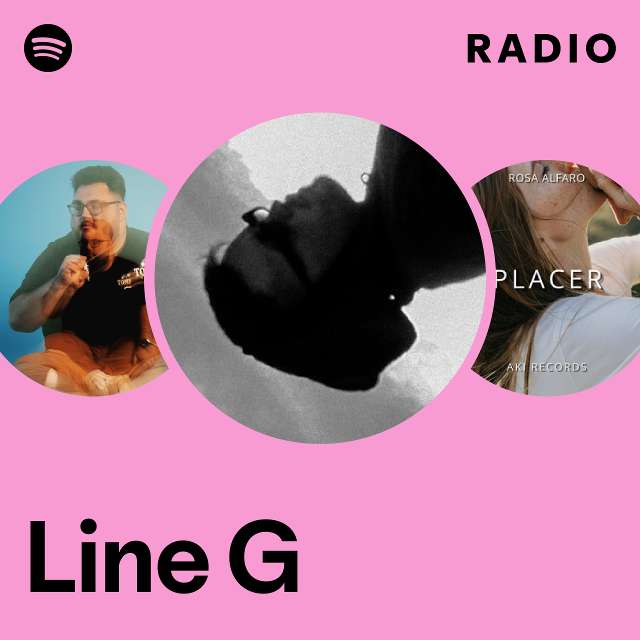 Line G Radio - playlist by Spotify | Spotify