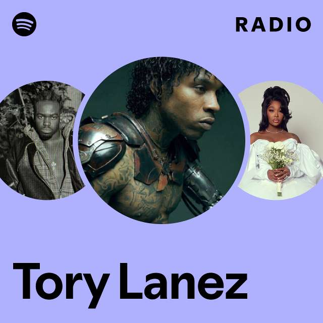 Tory Lanez Radio - playlist by Spotify | Spotify