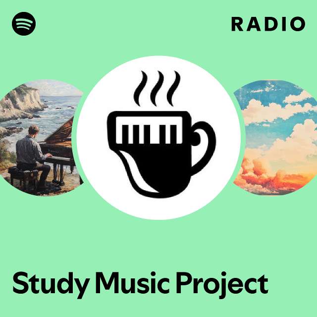 Study Music Project Radio - playlist by Spotify | Spotify