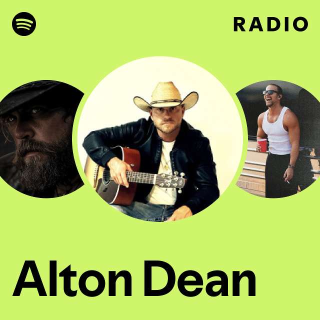 Alton Dean Radio - playlist by Spotify | Spotify