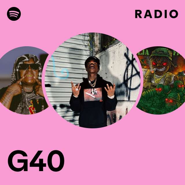 G40 Radio - playlist by Spotify | Spotify