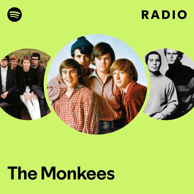 The Monkees Radio - playlist by Spotify | Spotify