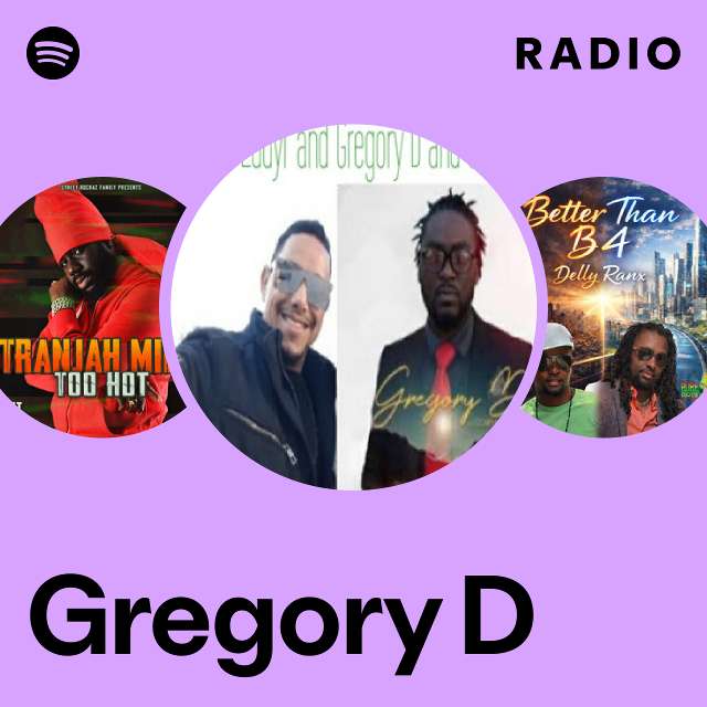 Gregory D Radio - playlist by Spotify | Spotify