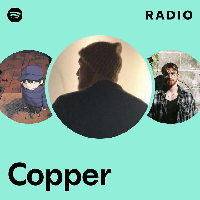 Copper Radio - playlist by Spotify | Spotify