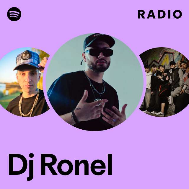 Dj Ronel Radio - playlist by Spotify | Spotify
