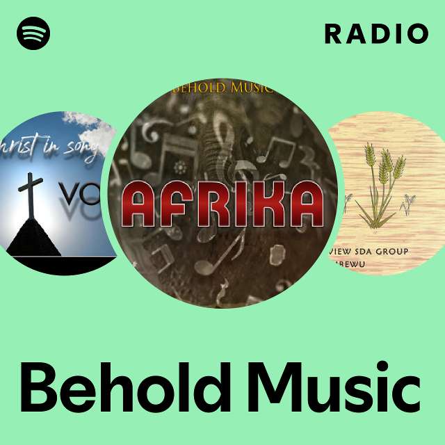 Behold Music Radio - playlist by Spotify | Spotify