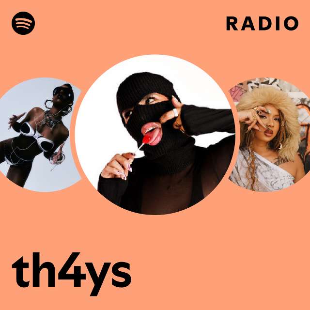 th4ys Radio - playlist by Spotify | Spotify