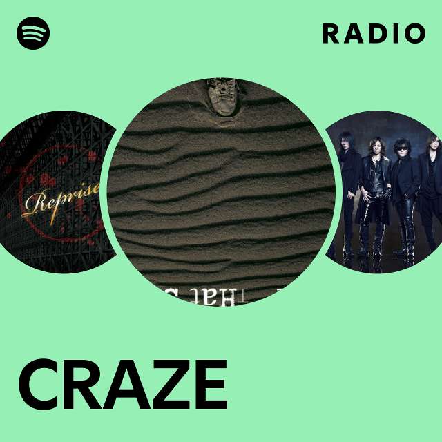 CRAZE Radio - playlist by Spotify | Spotify
