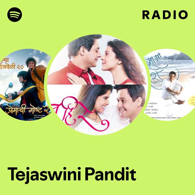Tejaswini Pandit Radio - playlist by Spotify | Spotify