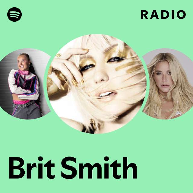 Brit Smith Radio - playlist by Spotify | Spotify