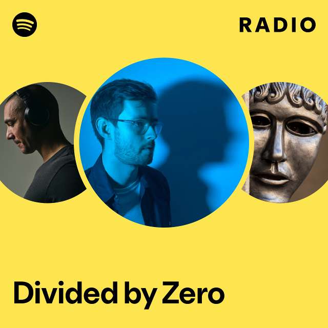 Divided by Zero Radio - playlist by Spotify | Spotify