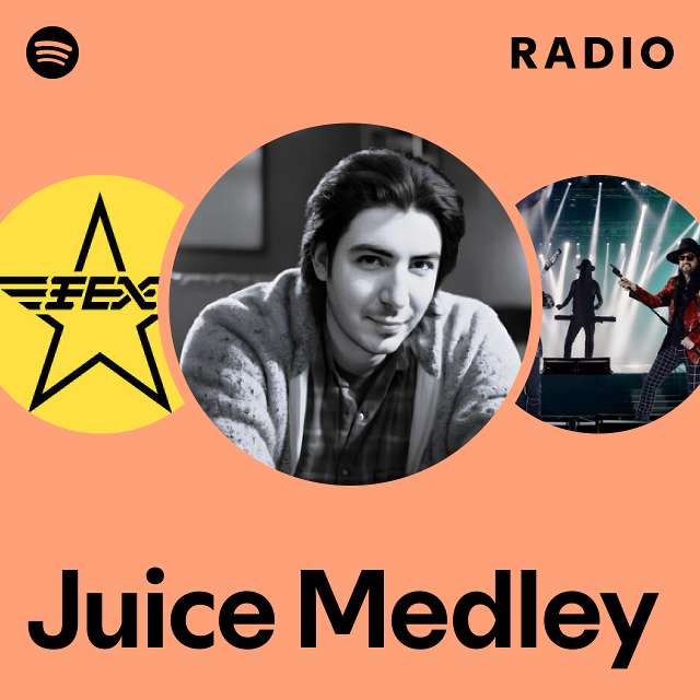 Juice Medley Radio - playlist by Spotify | Spotify