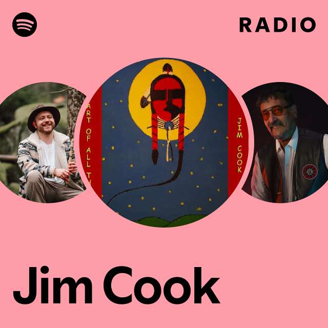 Jim Cook Radio - playlist by Spotify | Spotify