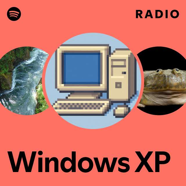 Windows XP Radio - playlist by Spotify | Spotify