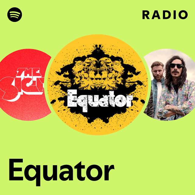 Equator Radio - playlist by Spotify | Spotify
