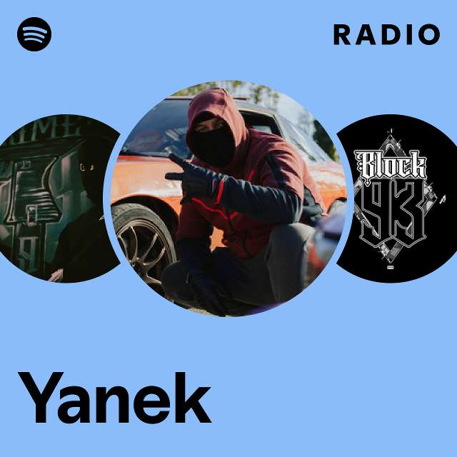 Yanek Radio - playlist by Spotify | Spotify