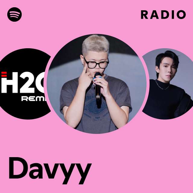 Davyy Radio - playlist by Spotify | Spotify