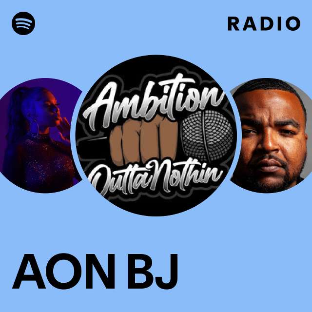 AON BJ Radio - playlist by Spotify | Spotify