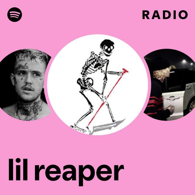 lil reaper Radio - playlist by Spotify | Spotify