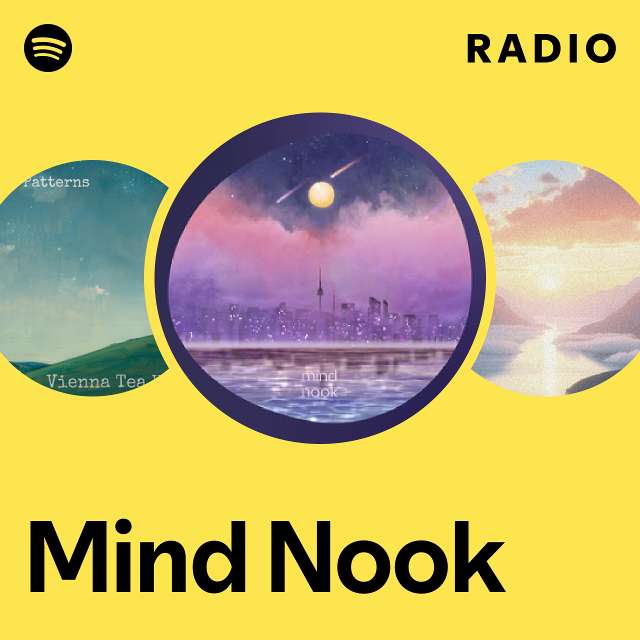 Mind Nook Radio - playlist by Spotify | Spotify