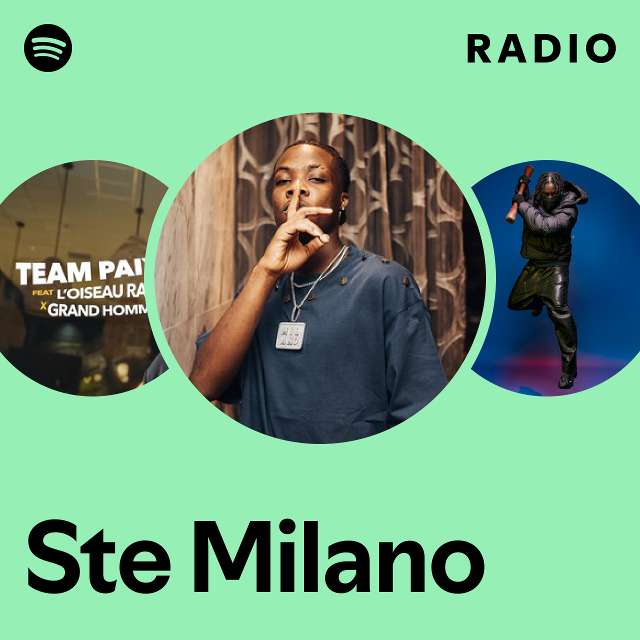 Ste Milano Radio - playlist by Spotify | Spotify