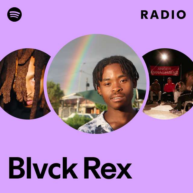 Blvck Rex Radio - playlist by Spotify | Spotify