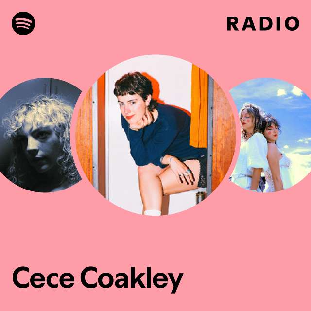 Cece Coakley Radio - playlist by Spotify | Spotify