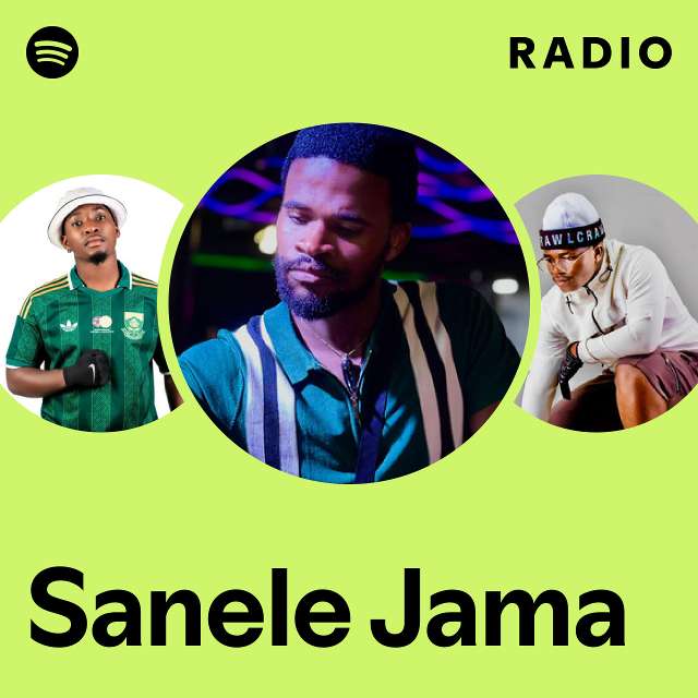 Sanele Jama Radio - playlist by Spotify | Spotify