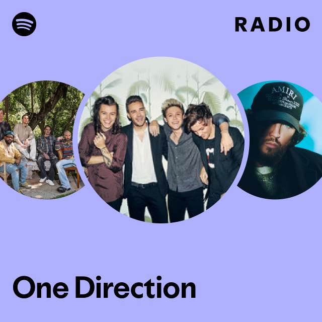 One Direction Radio - playlist by Spotify | Spotify