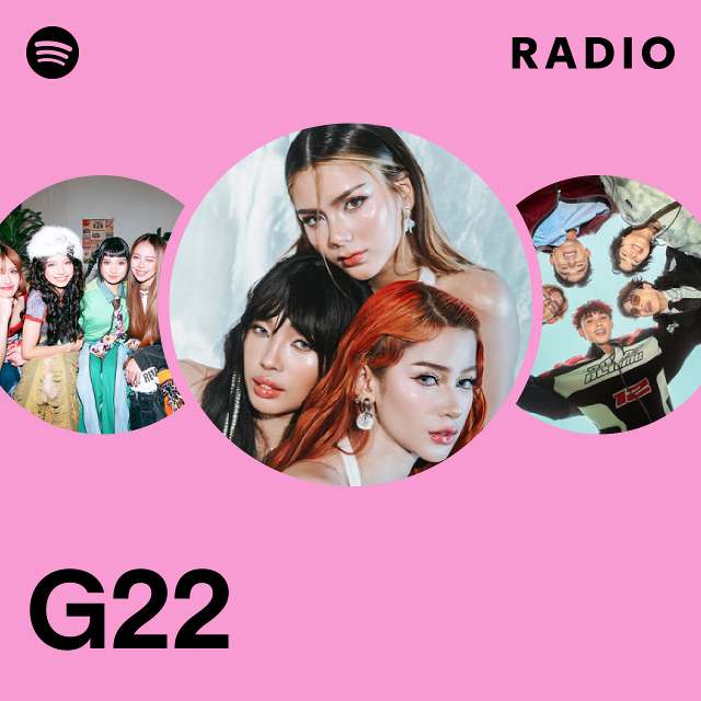 G22 Radio - playlist by Spotify | Spotify