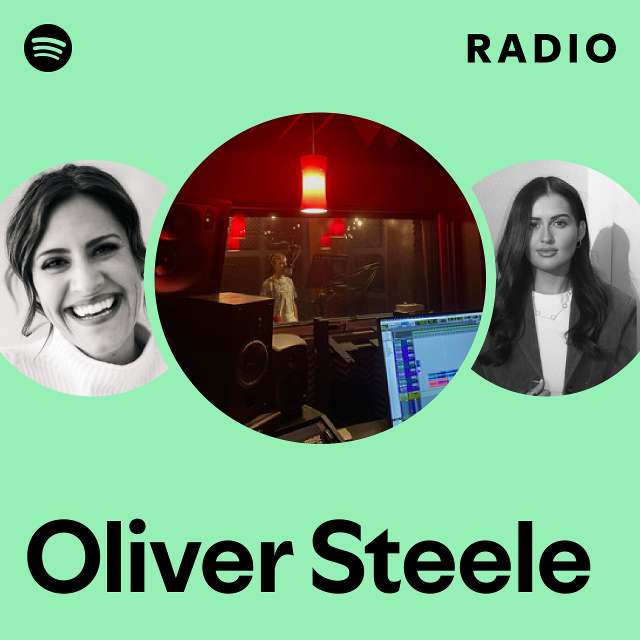 Oliver Steele Radio - playlist by Spotify | Spotify